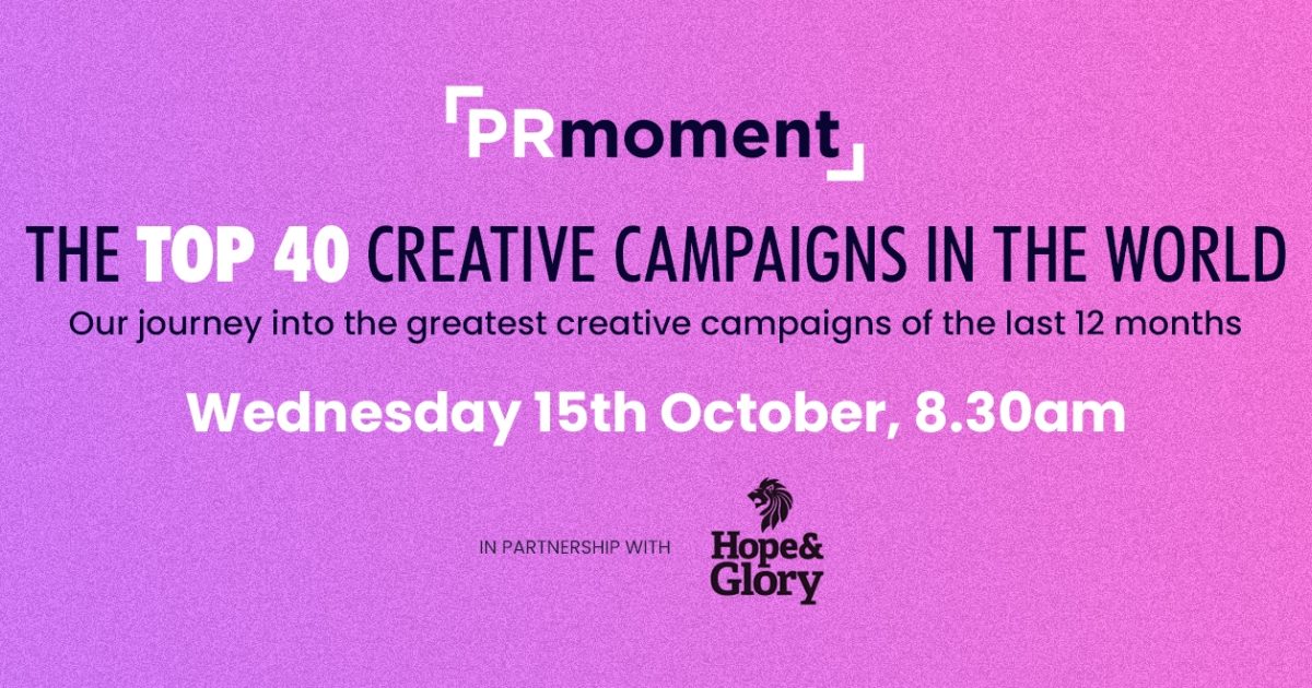 The Top 40 Creative Campaigns in the World | Creative Moment